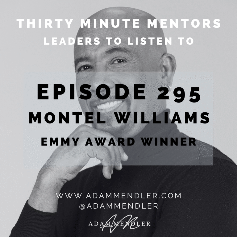 Episode 295: Montel Williams - Adam Mendler